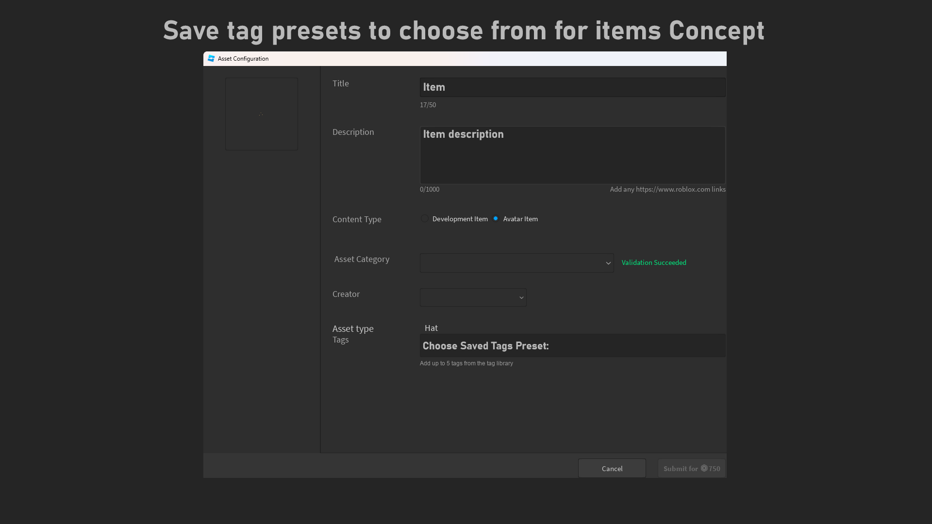 Save Tag Presets For UGC Asset Configuration Process Studio Features