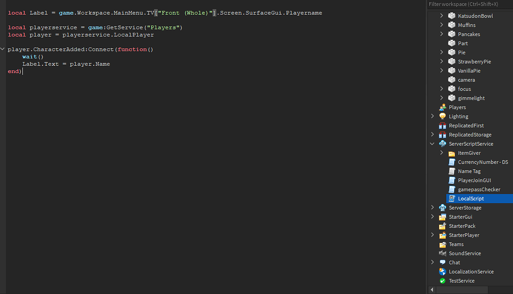 LocalPlayer's name Text Label - Scripting Support - Developer Forum | Roblox