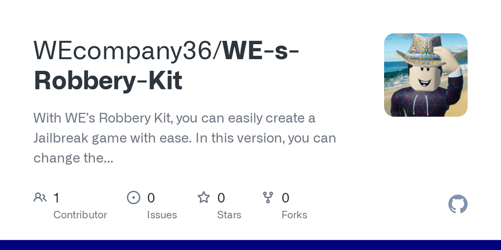 WE's Robbery Kit (Open Sourced!) - Community Resources - Developer ...