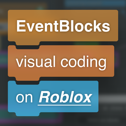 The visual scripting plugin | EventBlocks! [Most popular!] - Community Resources - Developer ...