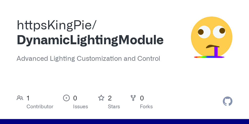 "Truly Dynamic Lighting" Module (Advanced Lighting Capabilities and ...
