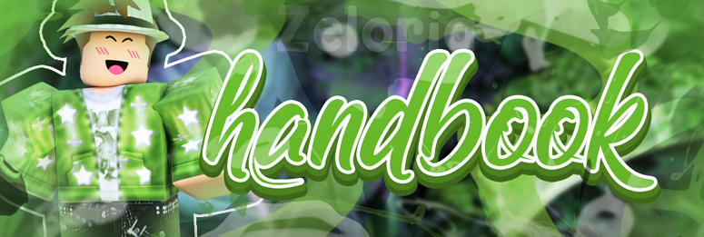 Zeloria Handbook - Bulletin Board - Developer Forum | Roblox
