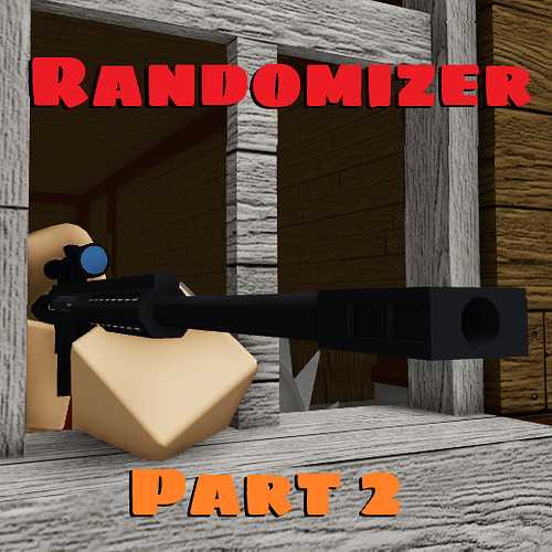 Randomizer Update Notes - Bulletin Board - Developer Forum | Roblox