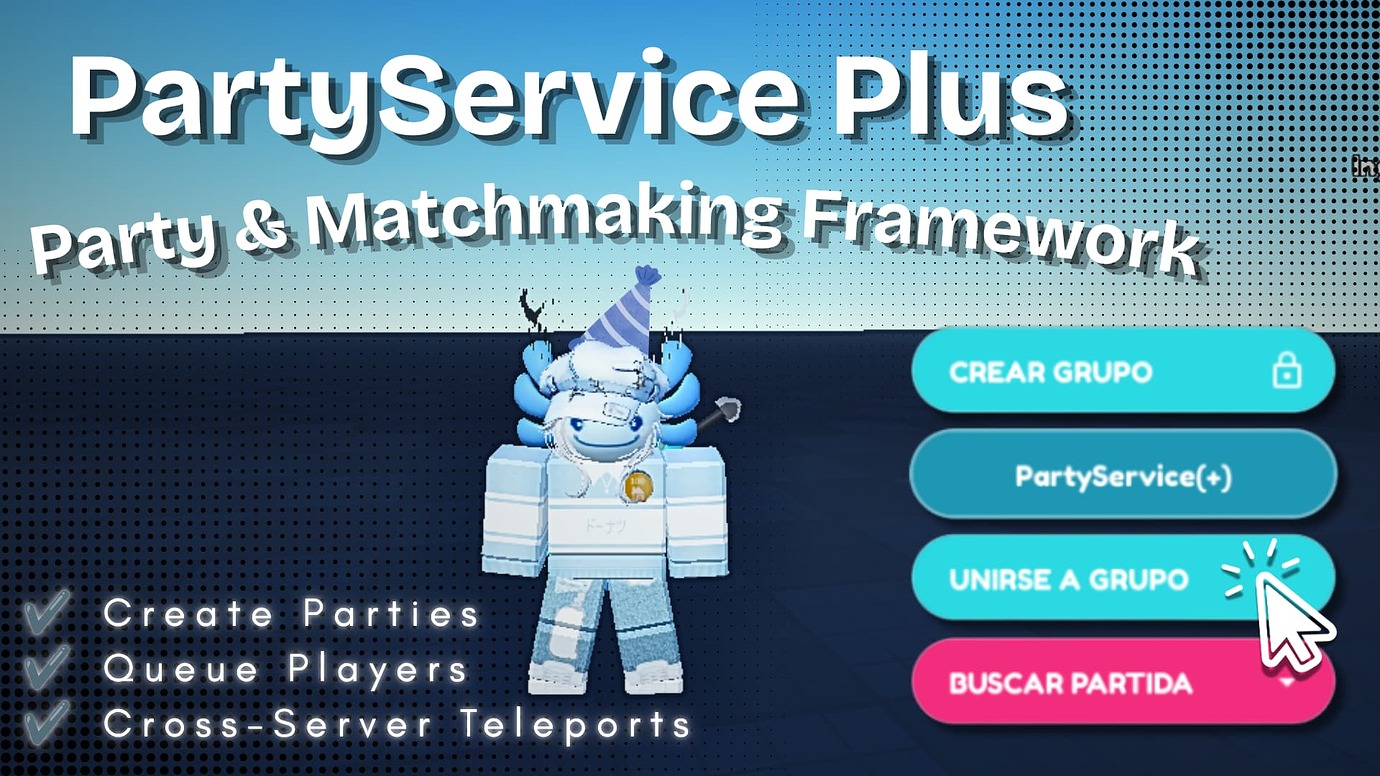 PartyService Plus - Party & Matchmaking Framework - Community Resources ...