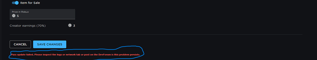 Constant Error Message Each Time Trying To Update Gamepass Price ...