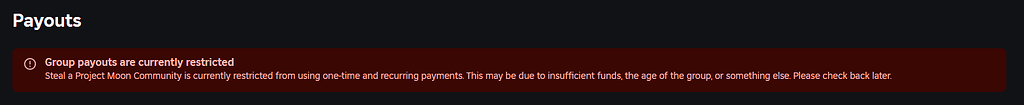Group payouts have been restricted for 3+ weeks - Platform Usage ...