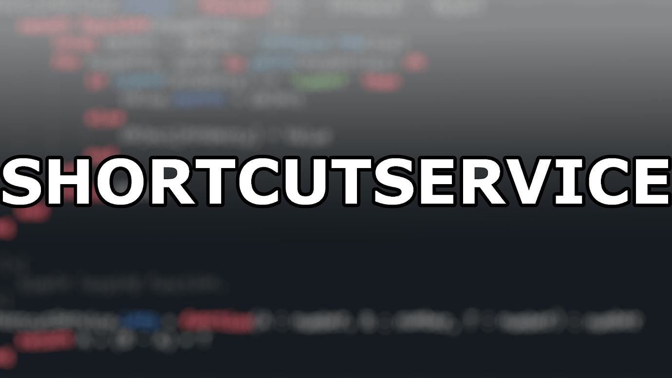 ShortcutService | An Amazing Quick & Simple Utility Module! - Community Resources - Developer ...