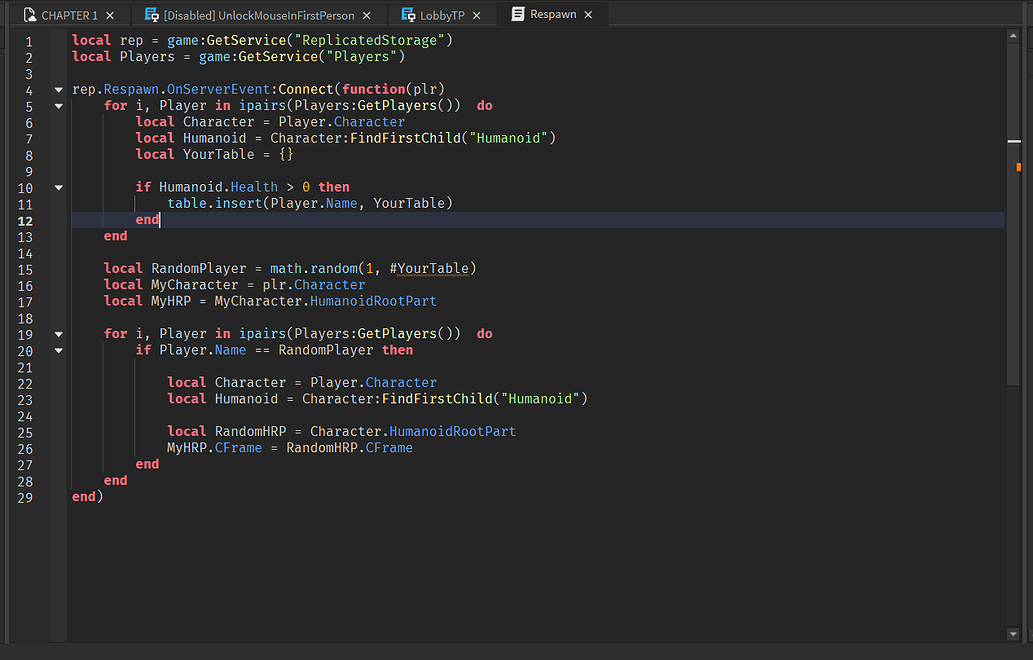 Respawn script that will respawn the player at a random player that is ...