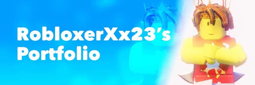 RobloxerXx23's Portfolio - Portfolios - Developer Forum | Roblox