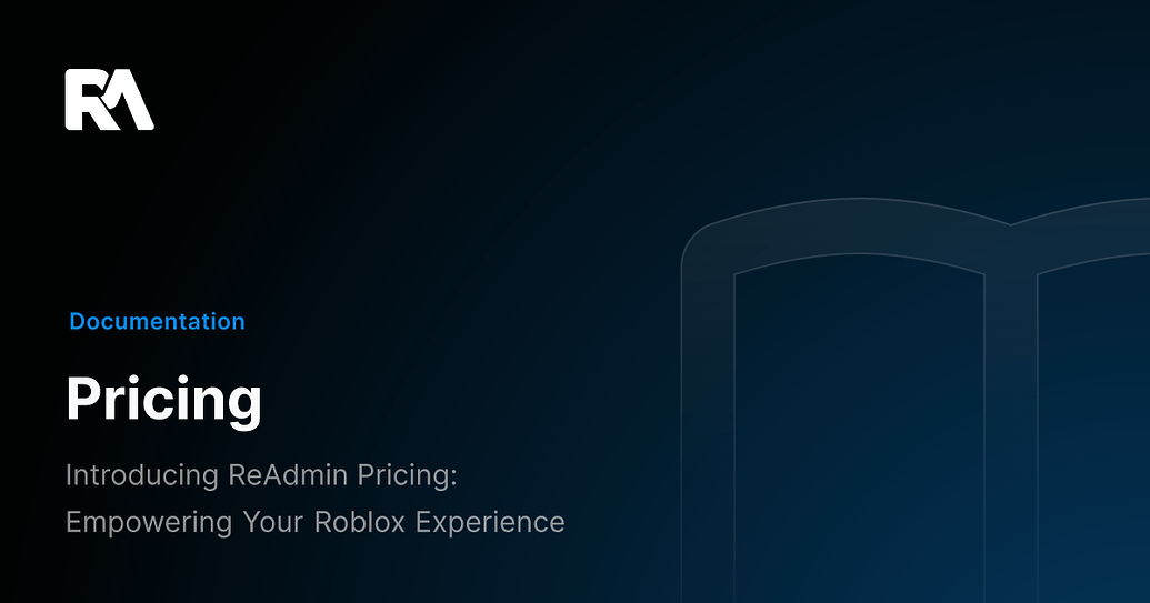 ReAdmin | Manage your Games, Staff, Activity & More - Community Resources - Developer Forum | Roblox