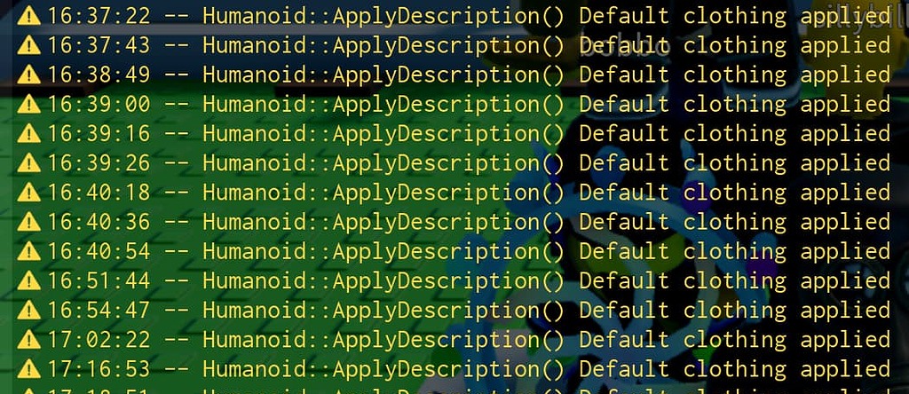 "Humanoid::ApplyDescription() Default clothing applied" warning clogging up console - Engine ...
