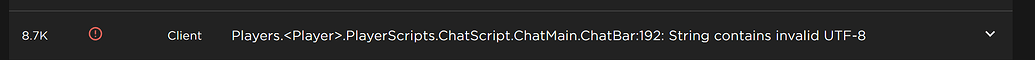 Roblox chat script errors with "invalid UTF-8" error - Engine Bugs ...