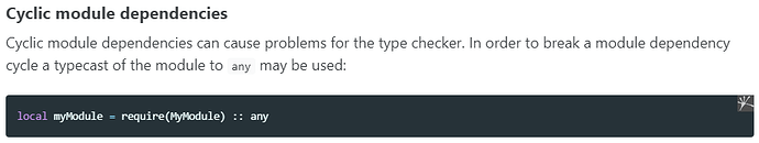 Accessing a type from a module without cyclic error? - Scripting Support - Developer Forum | Roblox