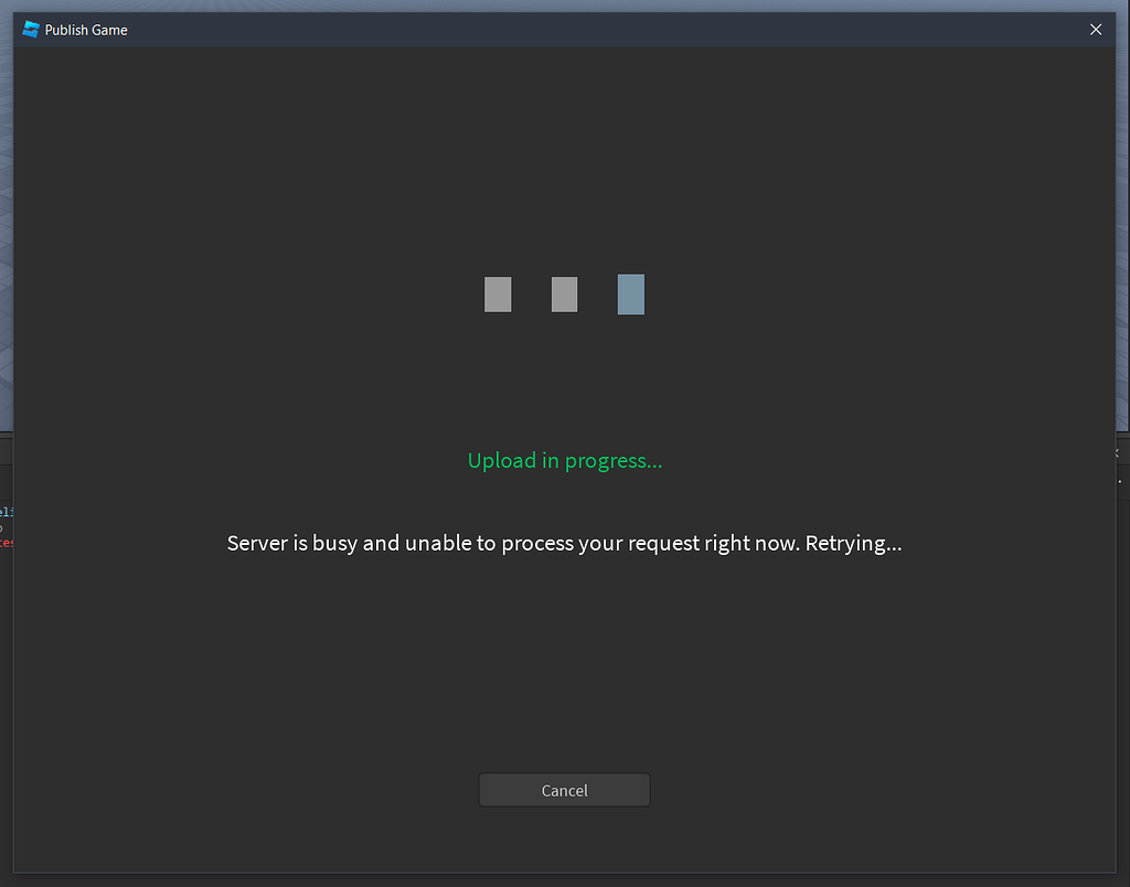 Unable to publish to any places (server is busy) - Studio Bugs - Developer Forum | Roblox