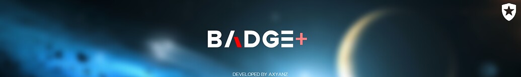 Badge+ | Badges made easier - Community Resources - Developer Forum ...
