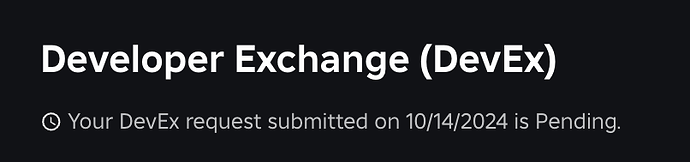 Is the first DevEx supposed to take 51+ days? - Platform Usage Support ...