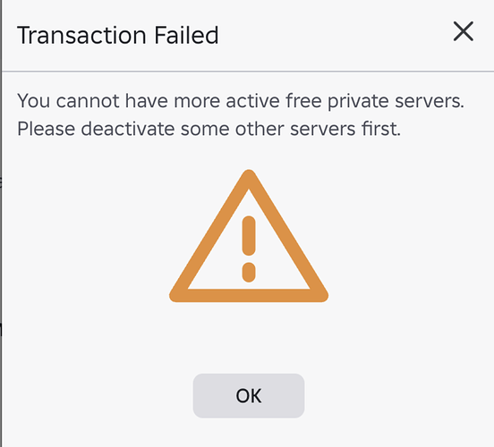 Unable to Create Free Private Servers on My Account – "Transaction ...