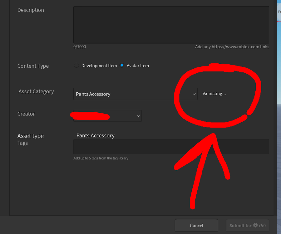Upload Pant Accessory as UGC, Infinite Validating problem - Platform Usage Support - Developer ...