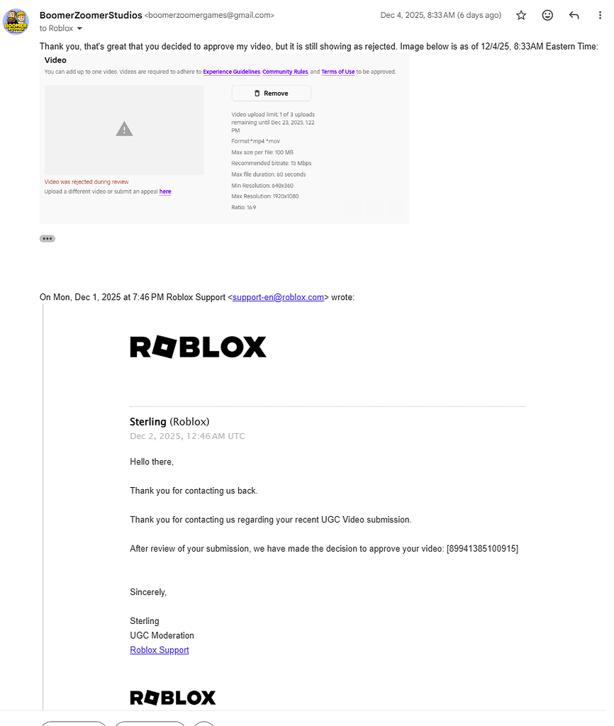 Roblox support say video approved, but it is stuck as rejected ...