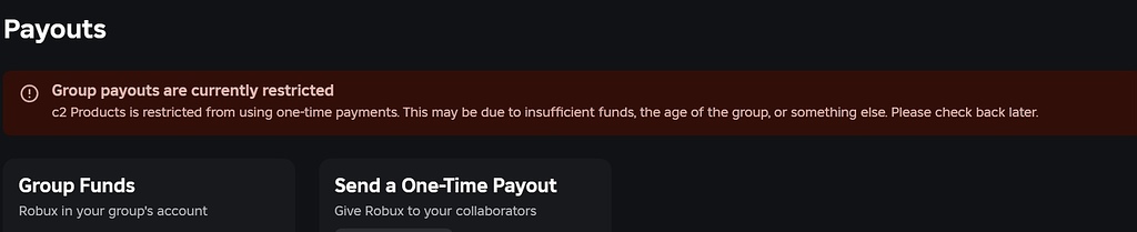 Group payouts are currently restricted - Platform Usage Support - Developer Forum | Roblox
