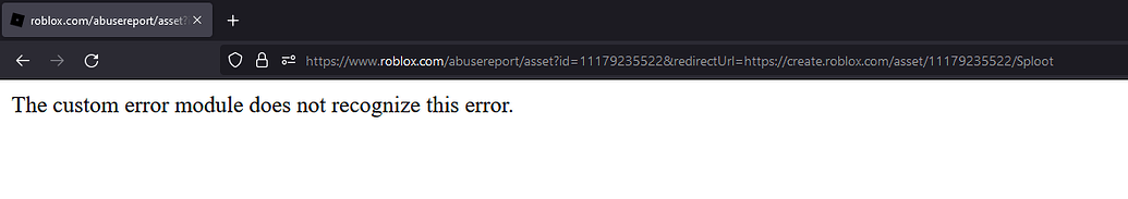 Report Abuse "The custom error module does not recognize this error." - Website Bugs - Developer ...