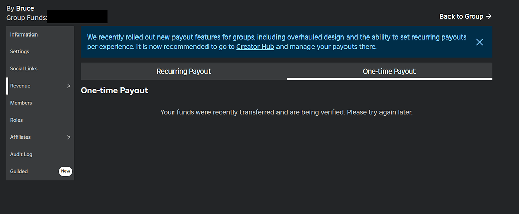 Group Not letting me pay myself out despite the group being created in June - Platform Usage ...