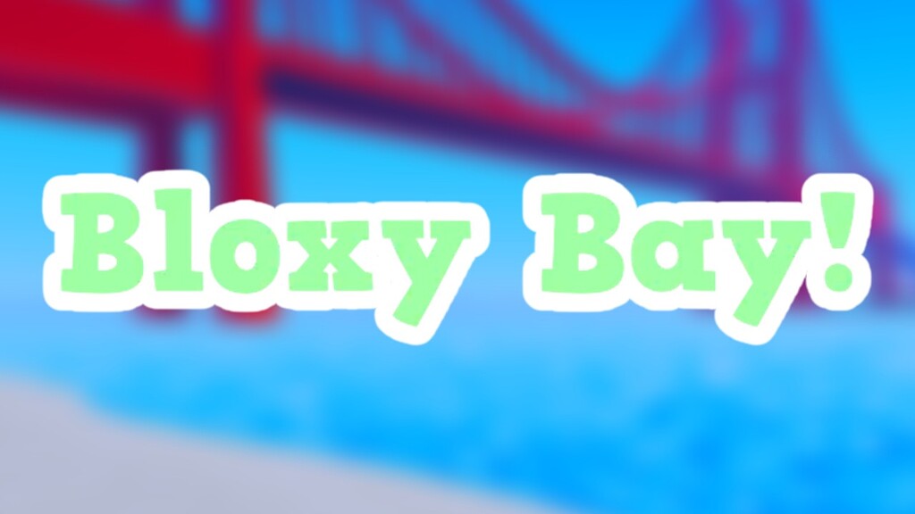 Bloxy Bay Official Update Log - Bulletin Board - Developer Forum | Roblox