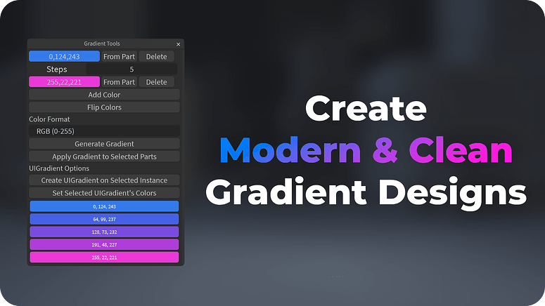 Gradient Tools - Add clean gradients to parts & UI - Community Resources - Developer Forum | Roblox