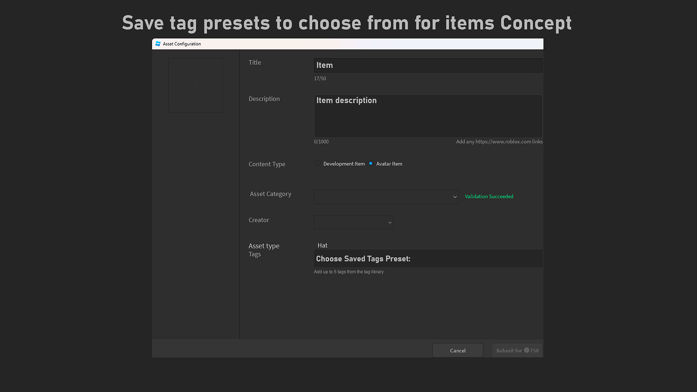 Save Tag Presets for UGC Asset Configuration process - Studio Features - Developer Forum | Roblox