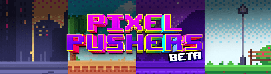 Pixel Pushers - Update Log - Bulletin Board - Developer Forum | Roblox