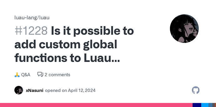 How do I add custom globals to Luau.Web.js? - Scripting Support ...