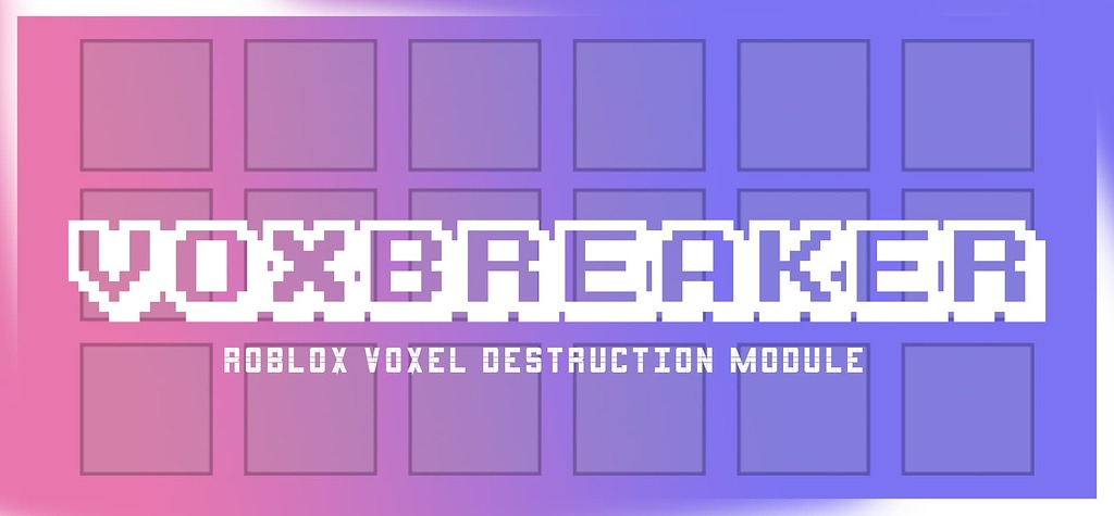 VoxBreaker | An OOP Voxel Destruction module - Community Resources ... VoxBreaker | An OOP Voxel Destruction module - Community Resources ...