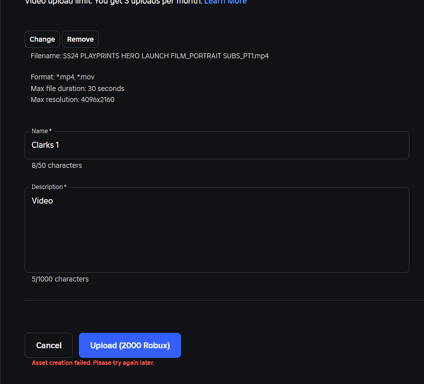 "Asset Creation Failed" when I try to upload a 30s video - Creator Hub (create.roblox.com) Bugs ...