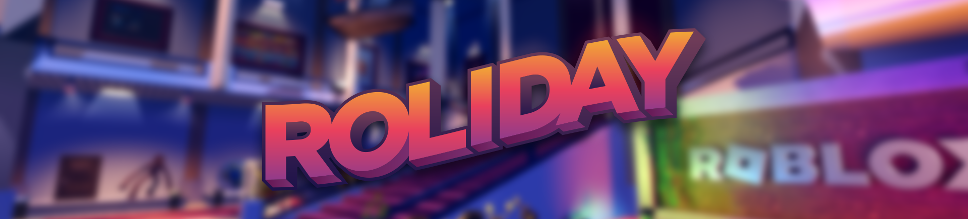 Roliday 2022 - Credits List - Bulletin Board - Developer Forum | Roblox