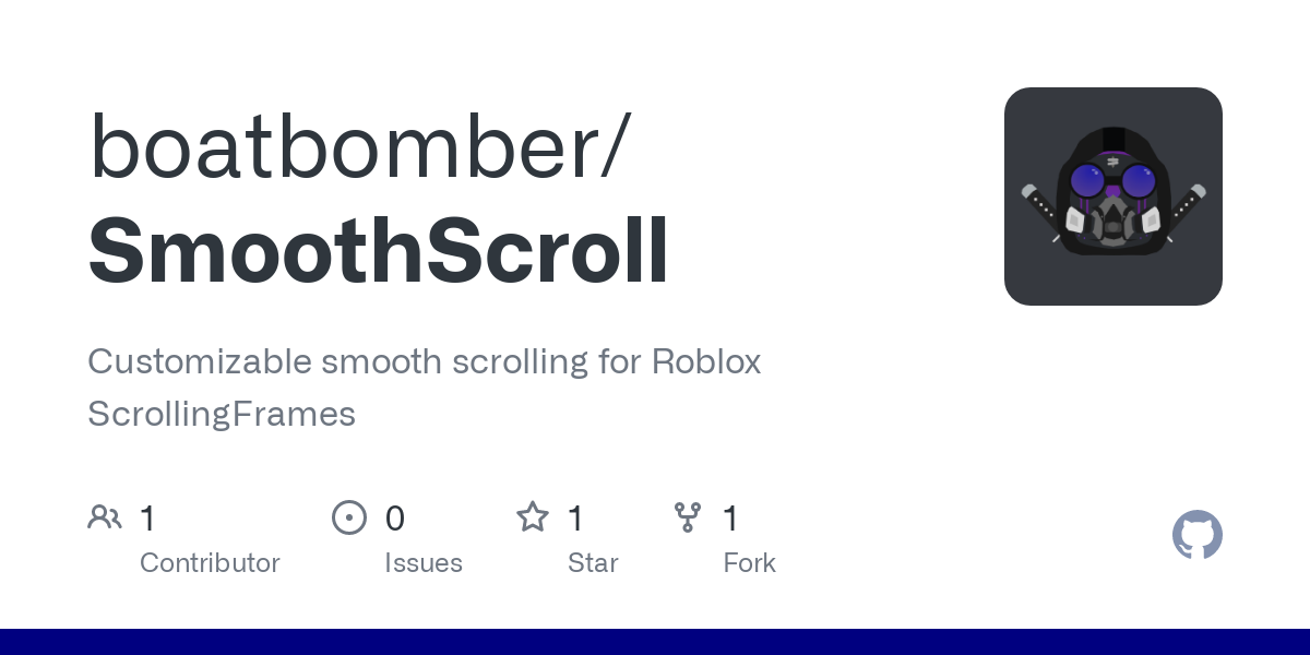 SmoothScroll Module [Superseded by Roblox Update 421] - Community ...