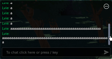 Chat window scroll bar can cut off the message - Engine Bugs ...