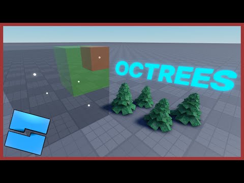 Dynamic Octree System - Community Resources - Developer Forum | Roblox
