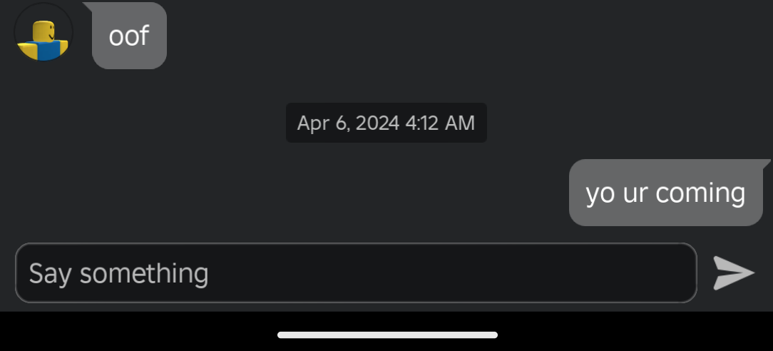 Roblox passes off old messages as new messages - Roblox Application and ...