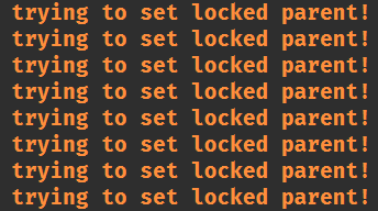 Can anyone tell me how the "trying to set locked parent!" warning happens? - Scripting Support ...