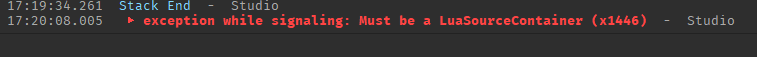 Exception while signaling: Must be a LuaSourceContainer (causing ...