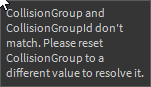 CollisionGroup error - Platform Usage Support - Developer Forum | Roblox