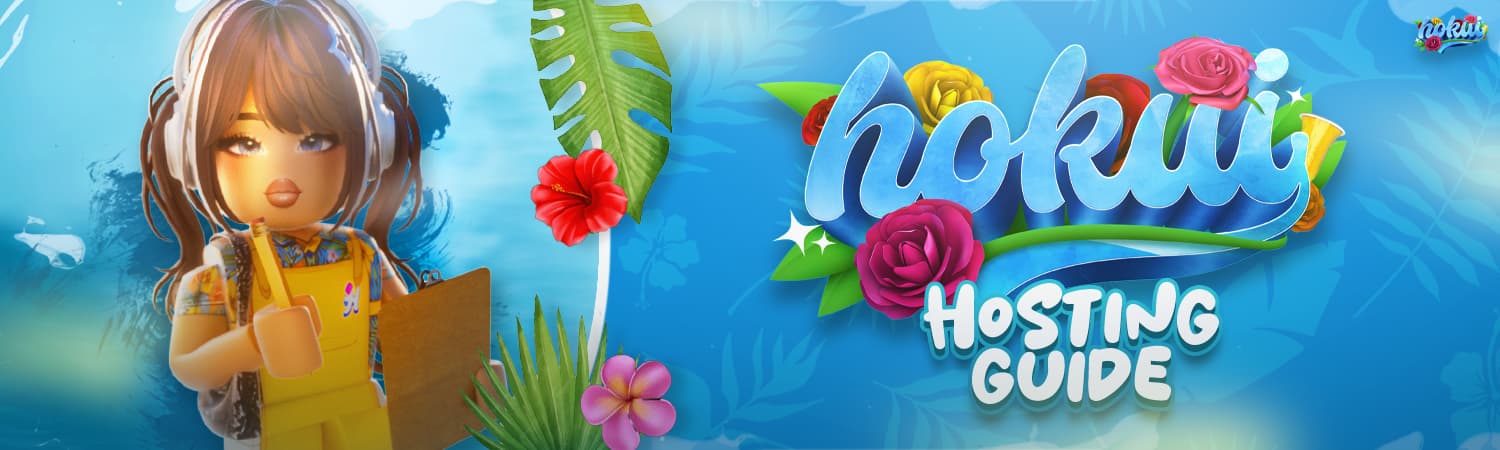 Hokui Hosting Guide - Bulletin Board - Developer Forum | Roblox