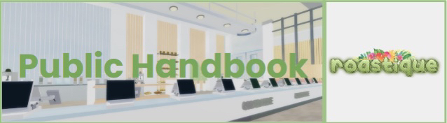 Roastique Public Handbook - Bulletin Board - Developer Forum | Roblox
