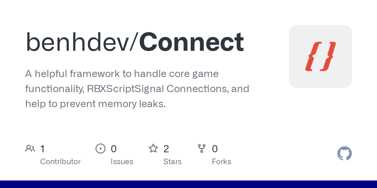 Connect Framework v1.2 - Community Resources - Developer Forum | Roblox