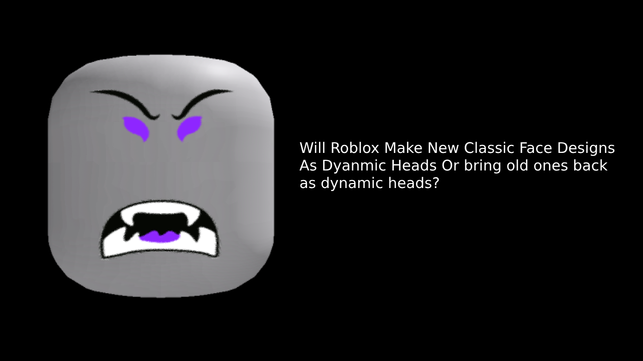 We’re updating Heads! - Announcements - Developer Forum | Roblox