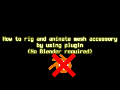 MeshPart Rigging - A plugin made for rigging Mesh accessory without ...