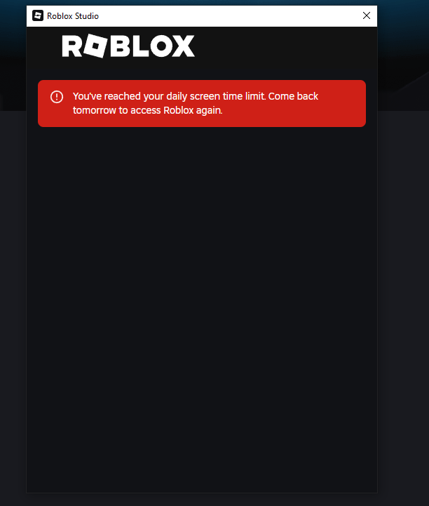 You've reached your daily screen time limit. Come back tomorrow to ...