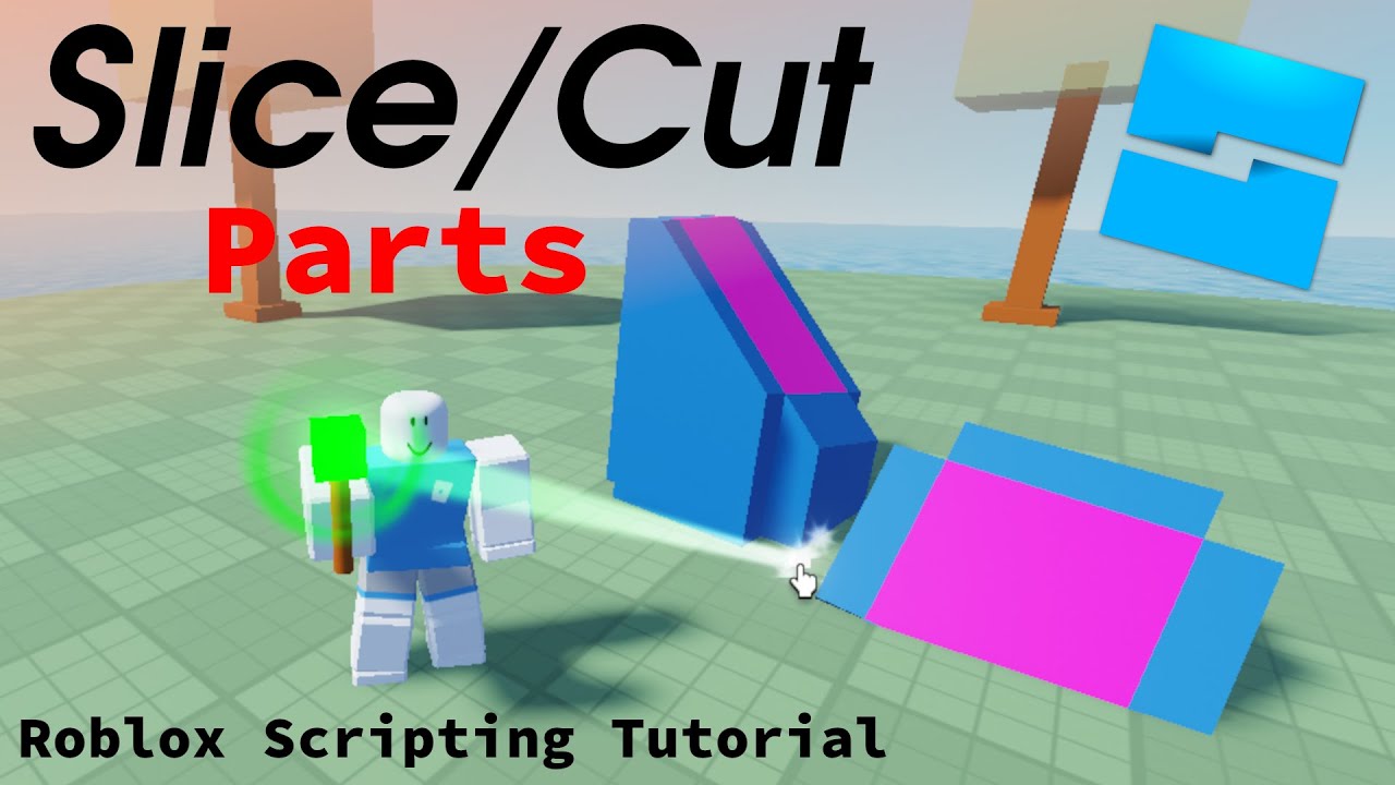 How do I slice a part? - Scripting Support - Developer Forum | Roblox