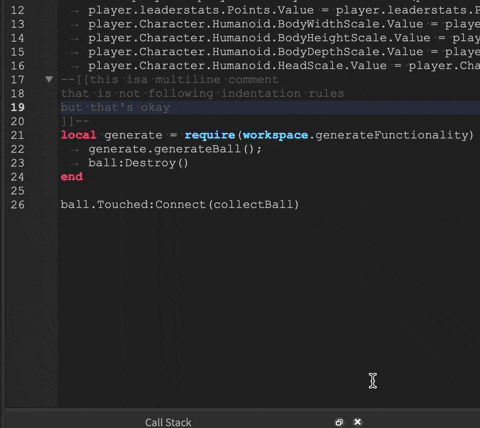 Proper Indentation - Scripting Support - Developer Forum | Roblox