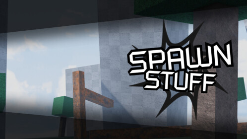 Spawn Stuff Content Update 1 Feedback - Creations Feedback - Developer ...